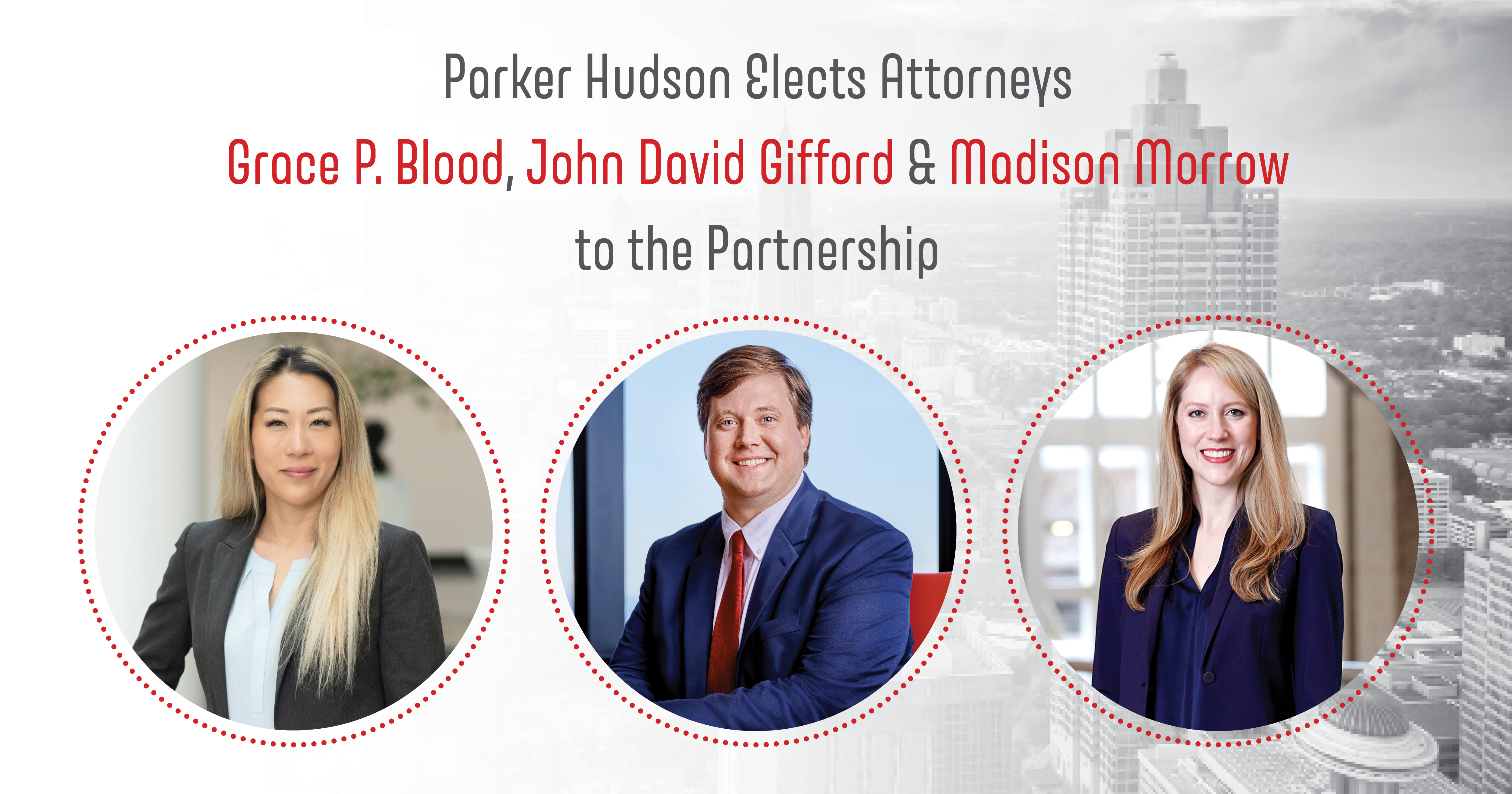 Parker Hudson Welcomes Grace Blood, John David Gifford, and Madison ...